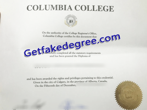 Fake Columbia College Degree in Canada - Buy Fake High School and University Diplomas ...
