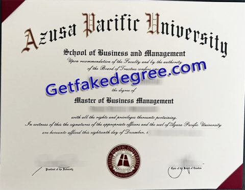 Purchase USA Azusa Pacific University Degree - Buy Fake High School and ...